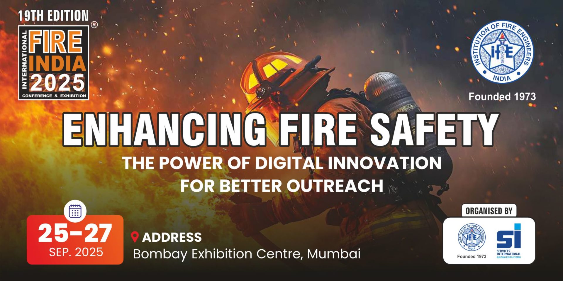 Fire India 2025: Showcasing Digital Innovation, Engineering Excellence ...
